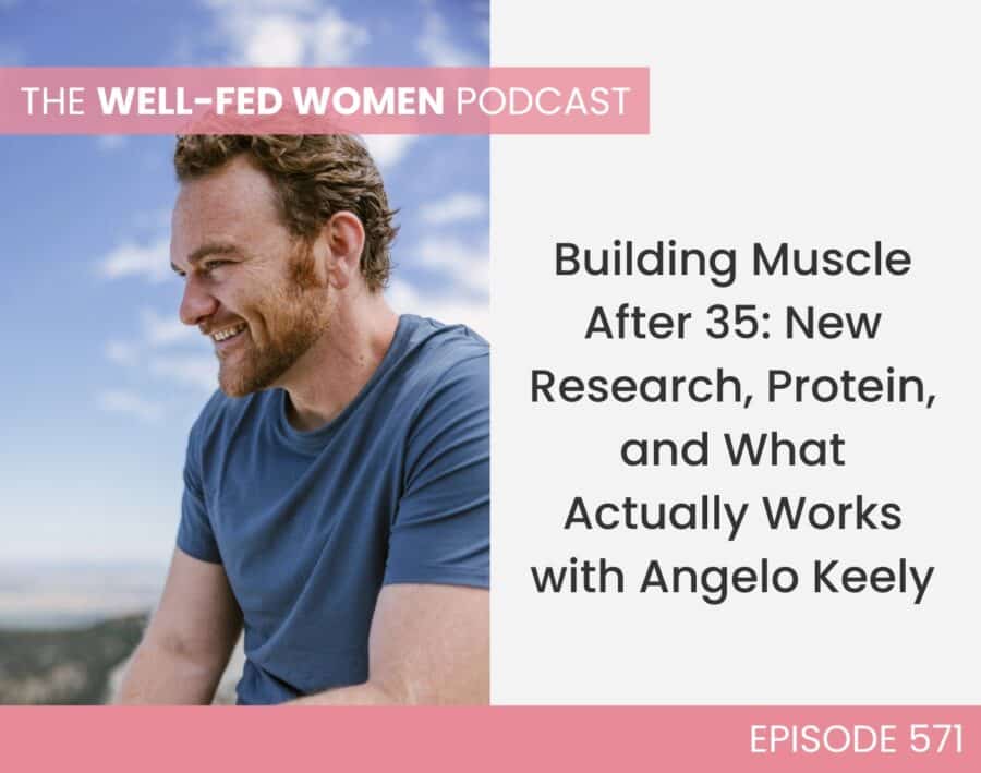 #571: Building Muscle After 35: New Research, Protein, and What ...