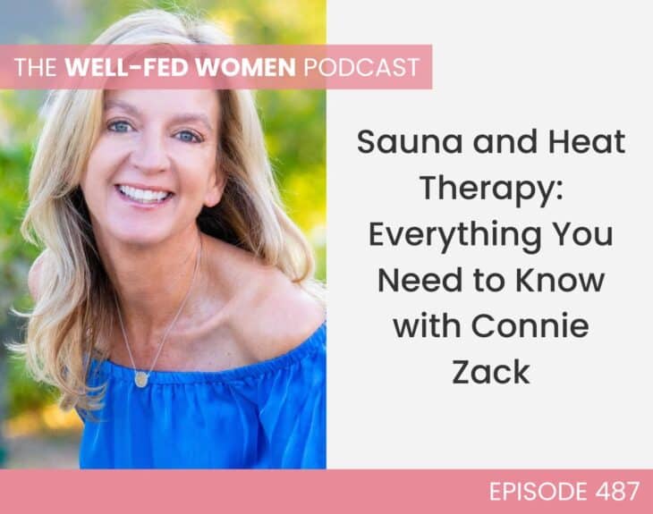 #487: Sauna and Heat Therapy: Everything You Need to Know with Connie ...